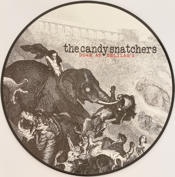 The Candy Snatchers ‎– Down At Delilah's-PicDisc LP – Death By Distro